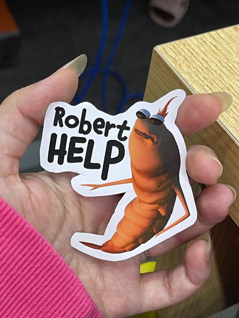 Robert Help Worm Meme Sticker, Water-resistant Vinyl Decal - Etsy