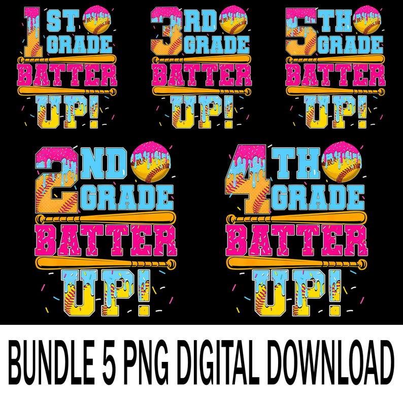 Batter up Back to School PNG, 1st to 5th Grade Baseball Classroom ...