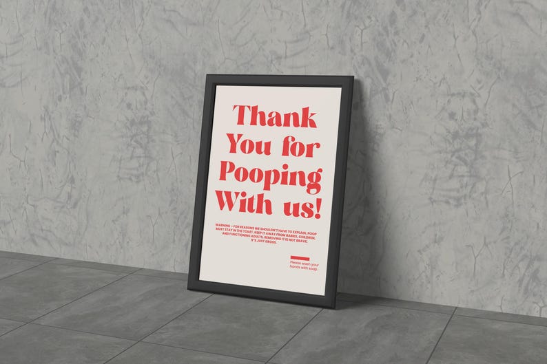 Funny Bathroom Poster, Thank You for Pooping With Us Sign (digital ...