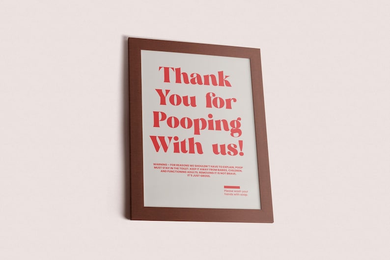 Funny Bathroom Poster, Thank You for Pooping With Us Sign (digital ...