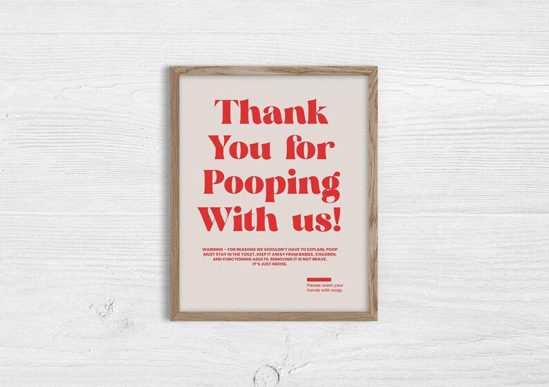 Funny Bathroom Poster, Thank You for Pooping With Us Sign (digital ...