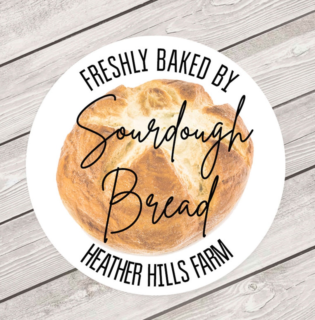 Sourdough Bread Label, Homemade Bread Sticker, Baked Goods Label, Bread ...