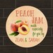 Canning Labels, Mason Jar Labels, Peach Jam, Homemade Jam Labels ...