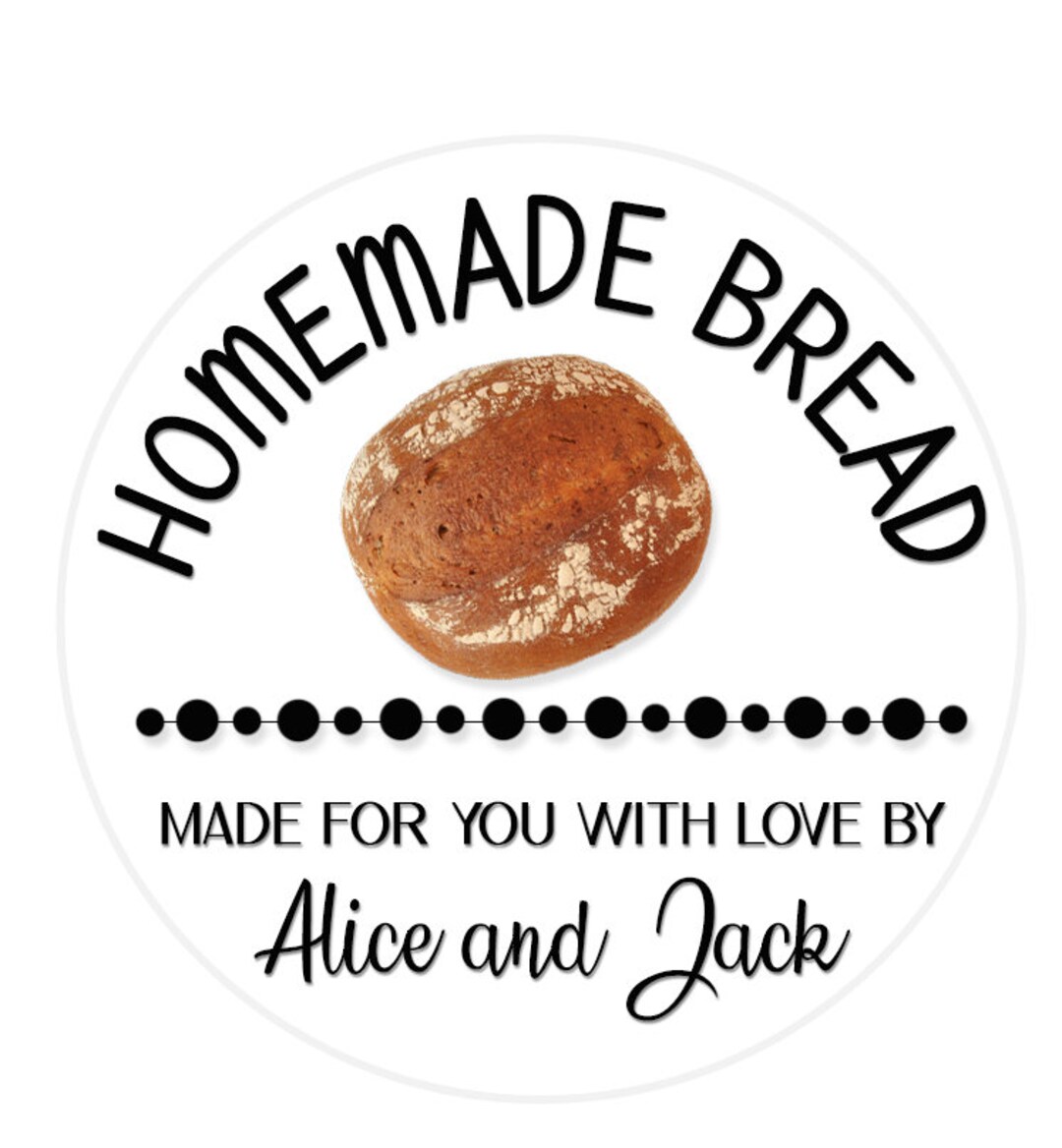 Baking Labels,bread Labels,bread Stickers, Homemade Bread, Personalized ...