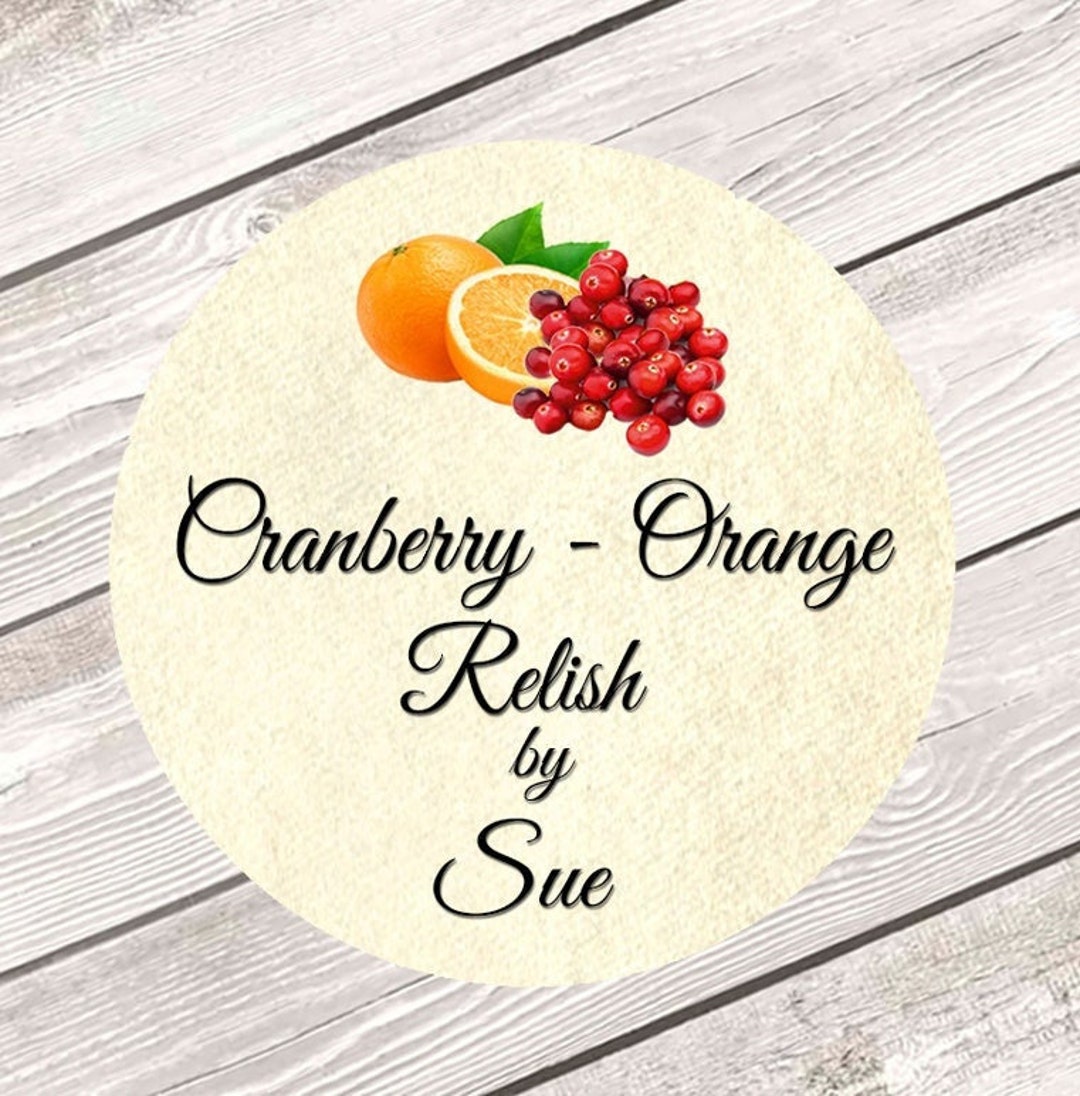 Personalized Labels, Cranberry Orange Relish, Orange Cranberry Relish ...