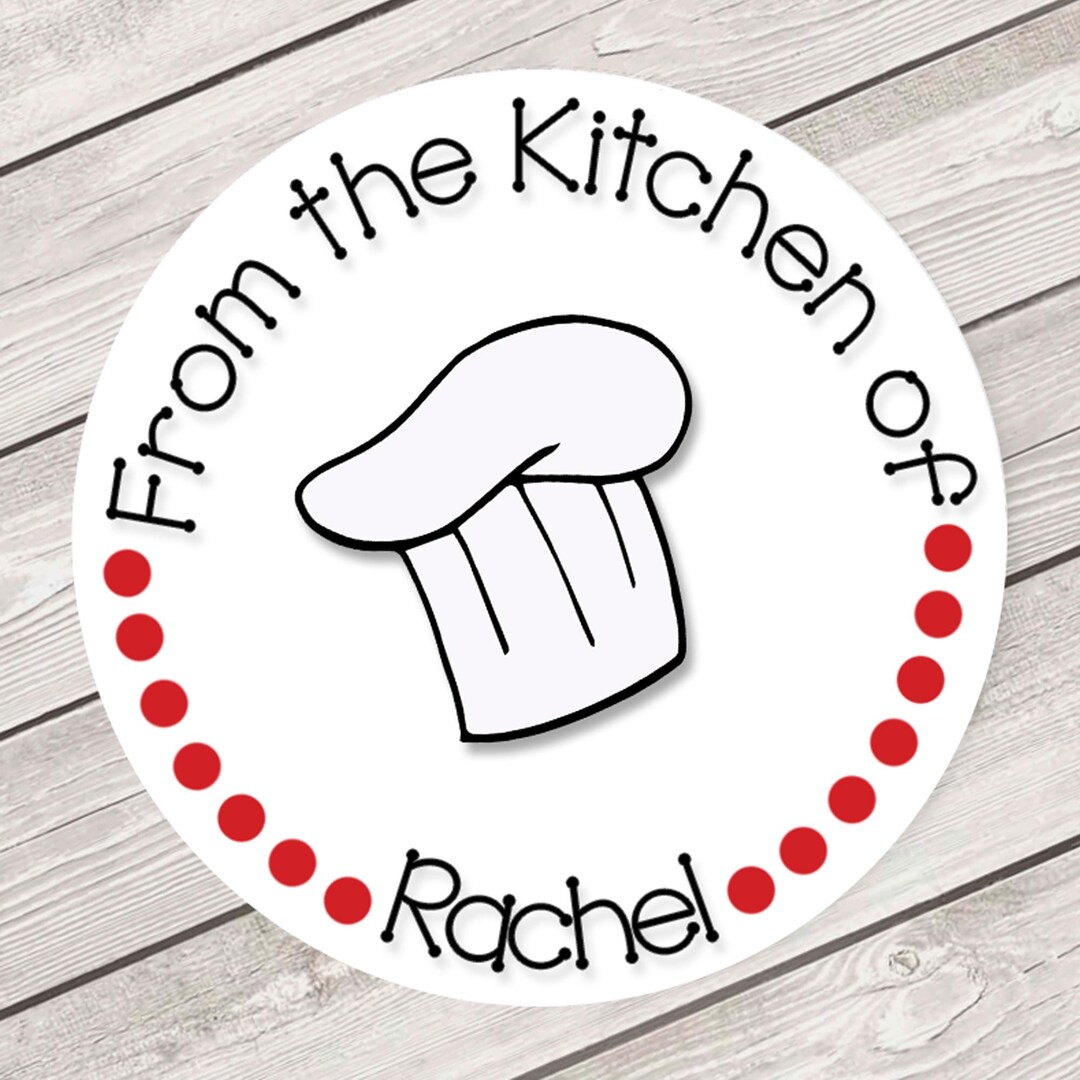 Personalized Chef Hat Stickers, From the Kitchen of Labels, Canning ...