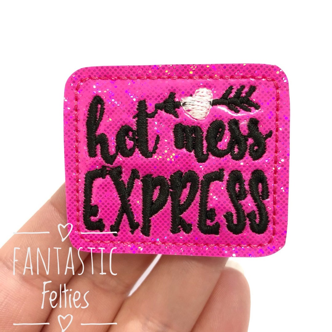 Hot Mess Feltie Funny Felties Hot Mess Felties Felt - Etsy