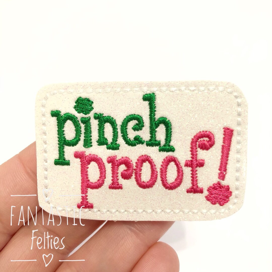 Pinch Proof Feltie | Lucky Felties | Shamrock Felties | St Patrick’s ...