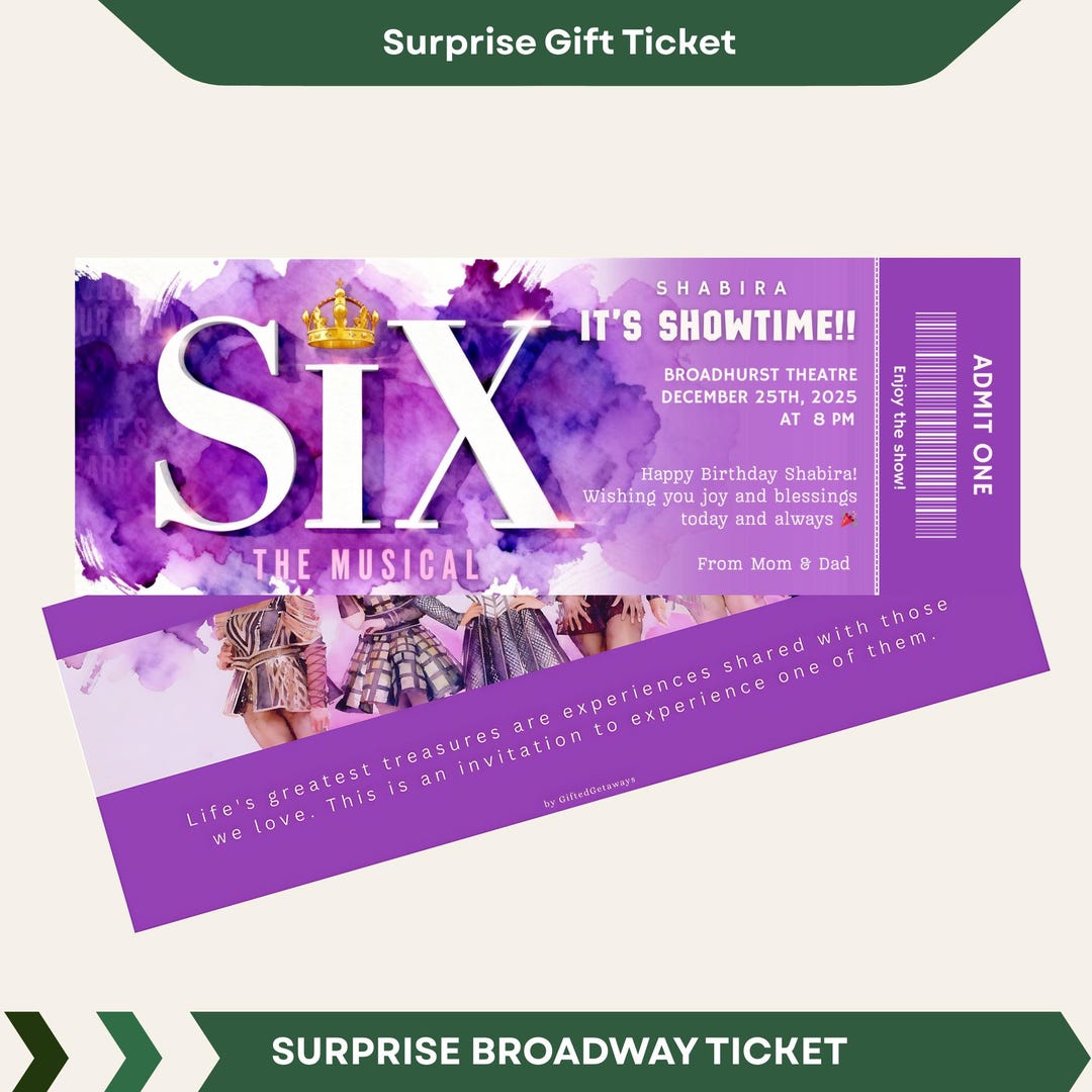 Printable Six Broadway Ticket | Surprise Gift Reveal | Musical Theater ...