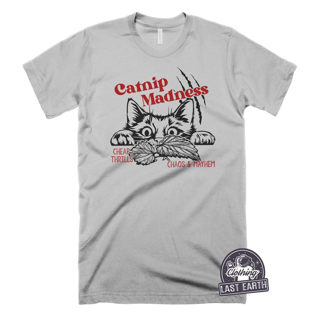 Catnip Madness Shirt Funny Cat Shirts Cat Weed Tshirt Horror Shirt ...