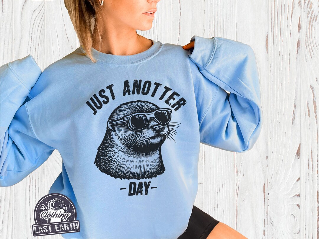 Sea Otter Sweatshirt River Otter Sweatshirt Otters Gift for Her Otter ...
