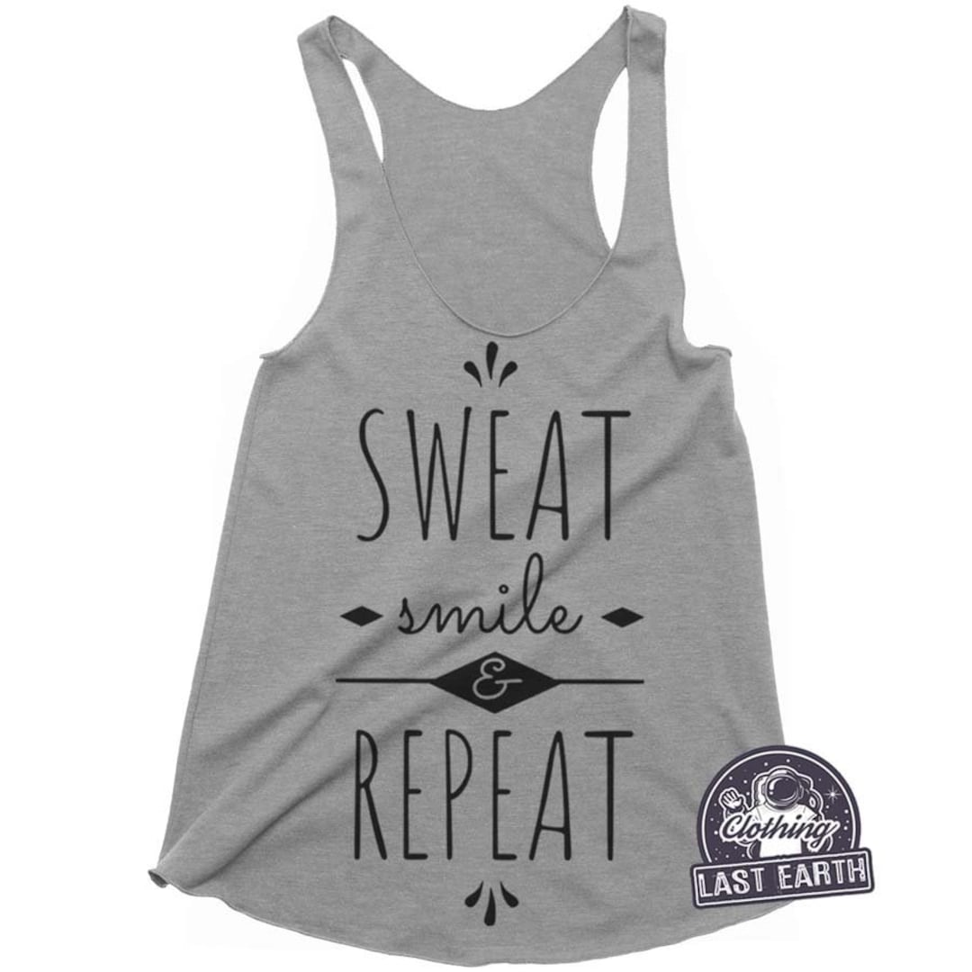 Sweat Smile Repeat T-shirt, Workout Fitness Shirt, Running Tank, Tank ...