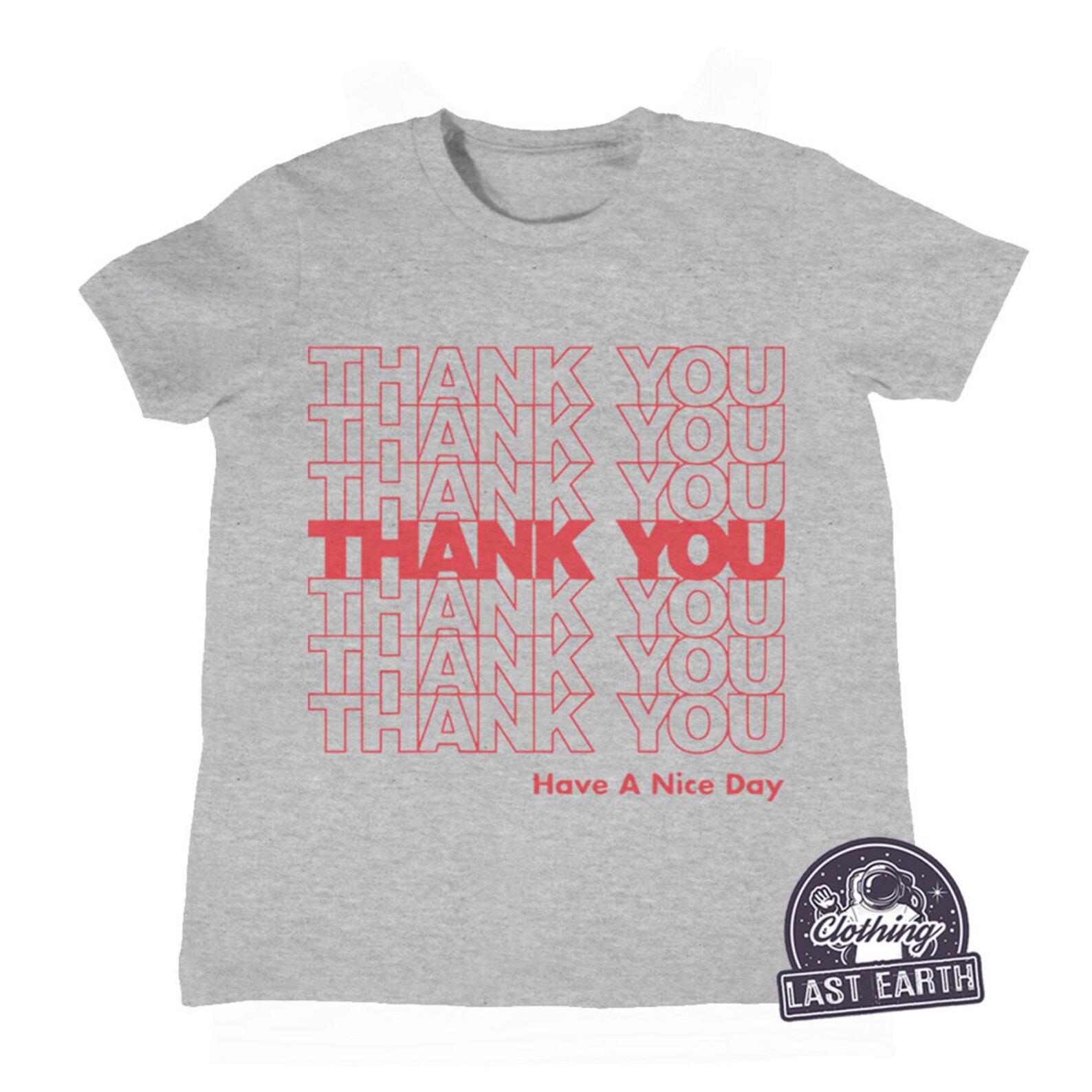 Thank You T-shirt Have a Nice Day Funny Gifts Tank Top | Etsy