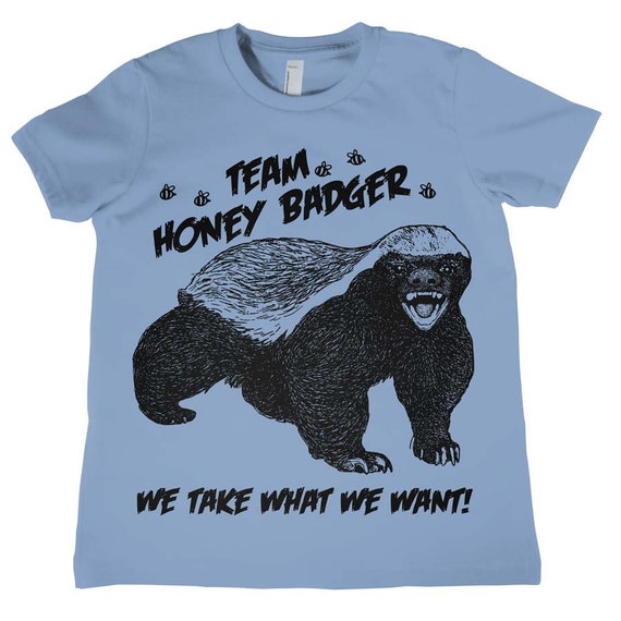 Team Honey Badger T Shirt