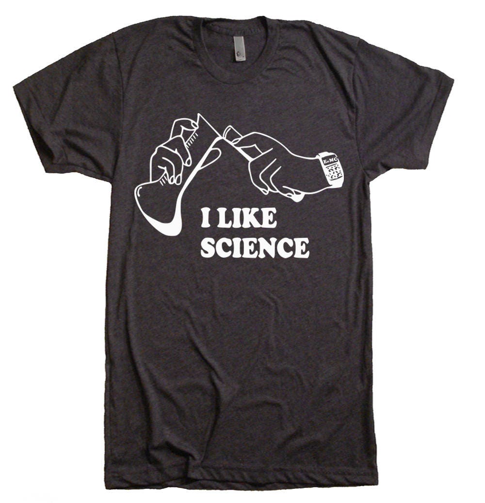 I Like Science T Shirt Geek Geekery Nerd Nerdy Tees Mens | Etsy