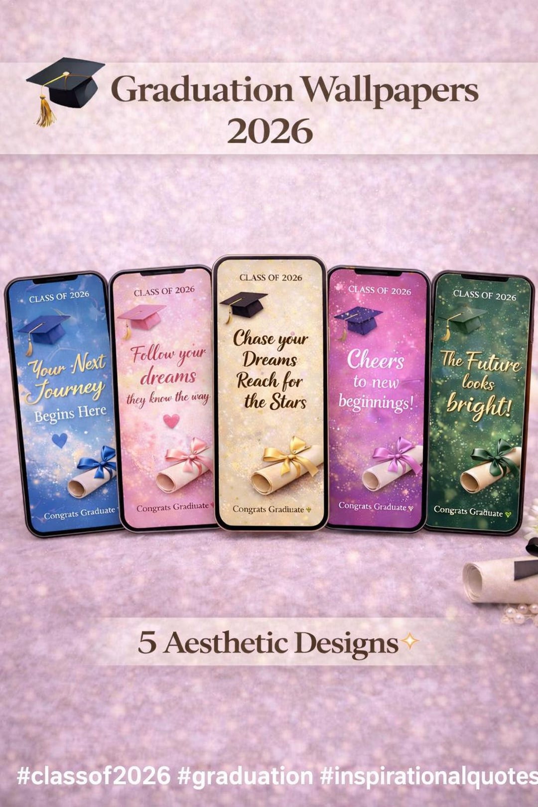 Graduation Wallpapers 2026 Aesthetic Phone Wallpaper Bundle | Class of ...
