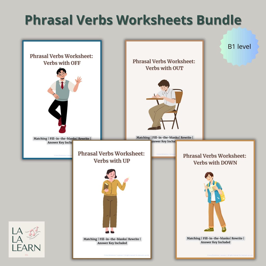 Phrasal Verbs Worksheets Bundle - Down, Off, Out, up | ESL B1 Level ...