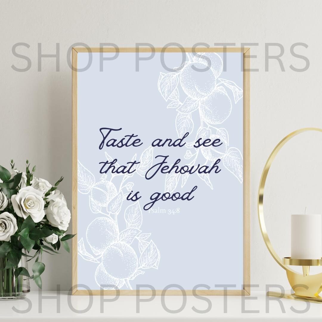 Taste and See Bible Verse, Printable Poster With Scripture Psalm 34:8 ...