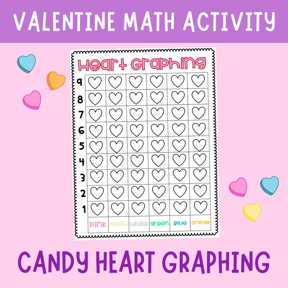 Candy Heart Graphing | Valentine Math Activity for Preschool | Counting ...