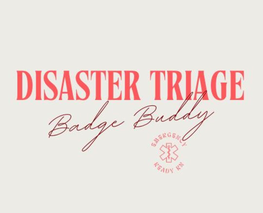 BADGE BUDDY- DISASTER Triage - Digital Download - Etsy