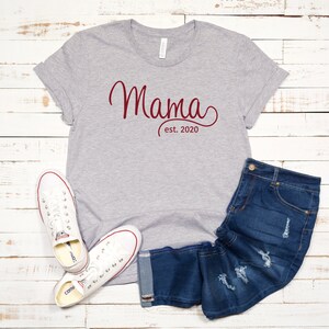 Mama Est 2020 SVG Mothers Day SVG Mom Shirt Svg Mama Established Shirt ...