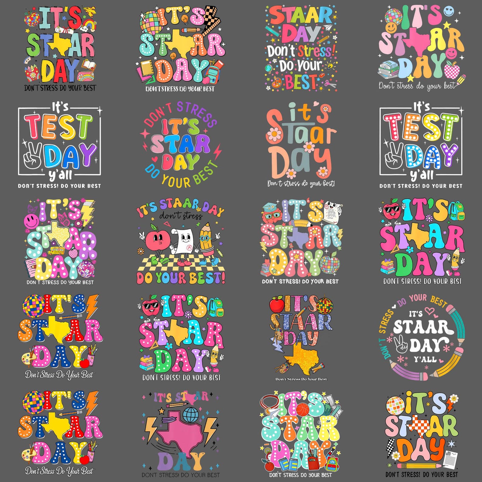 It’s STAAR Day PNG Don’t Stress Do Your Best Teacher Test Day - Etsy