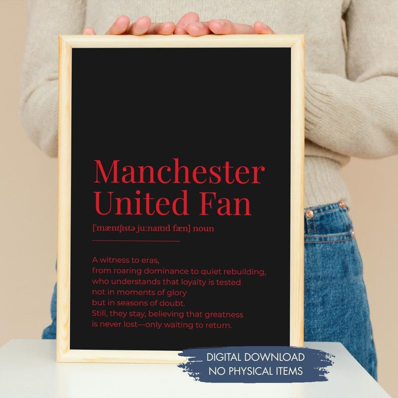 Manchester United Fan Definition Wall Art – Loyalty is Tested (digital ...