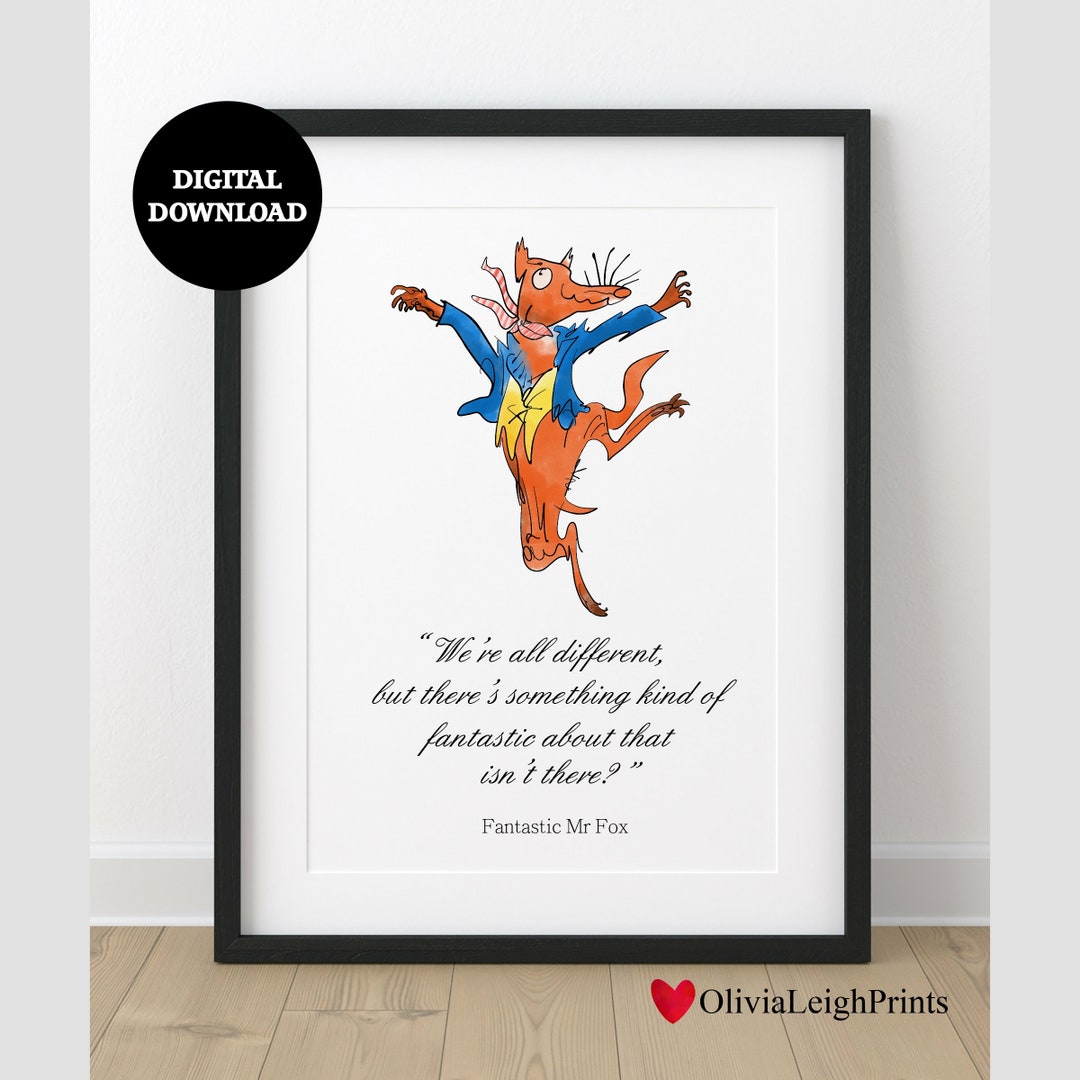 Hand Drawn Roald Dahl Fantastic Mr Fox Quote Wall Art Print DIGITAL ...