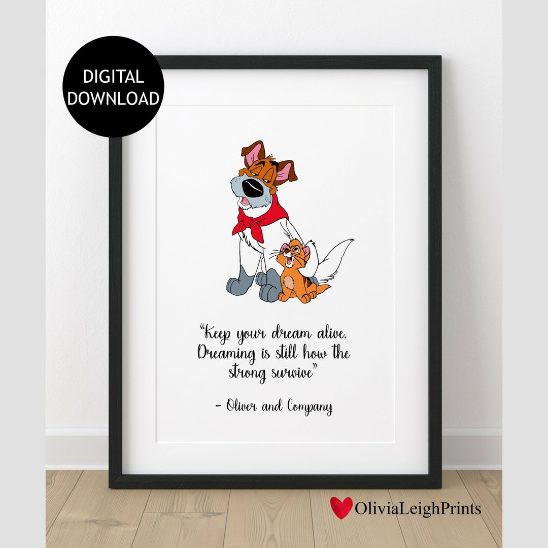 Oliver and Company Drawing Quote Print-wall Art-gift-nursery DIGITAL ...