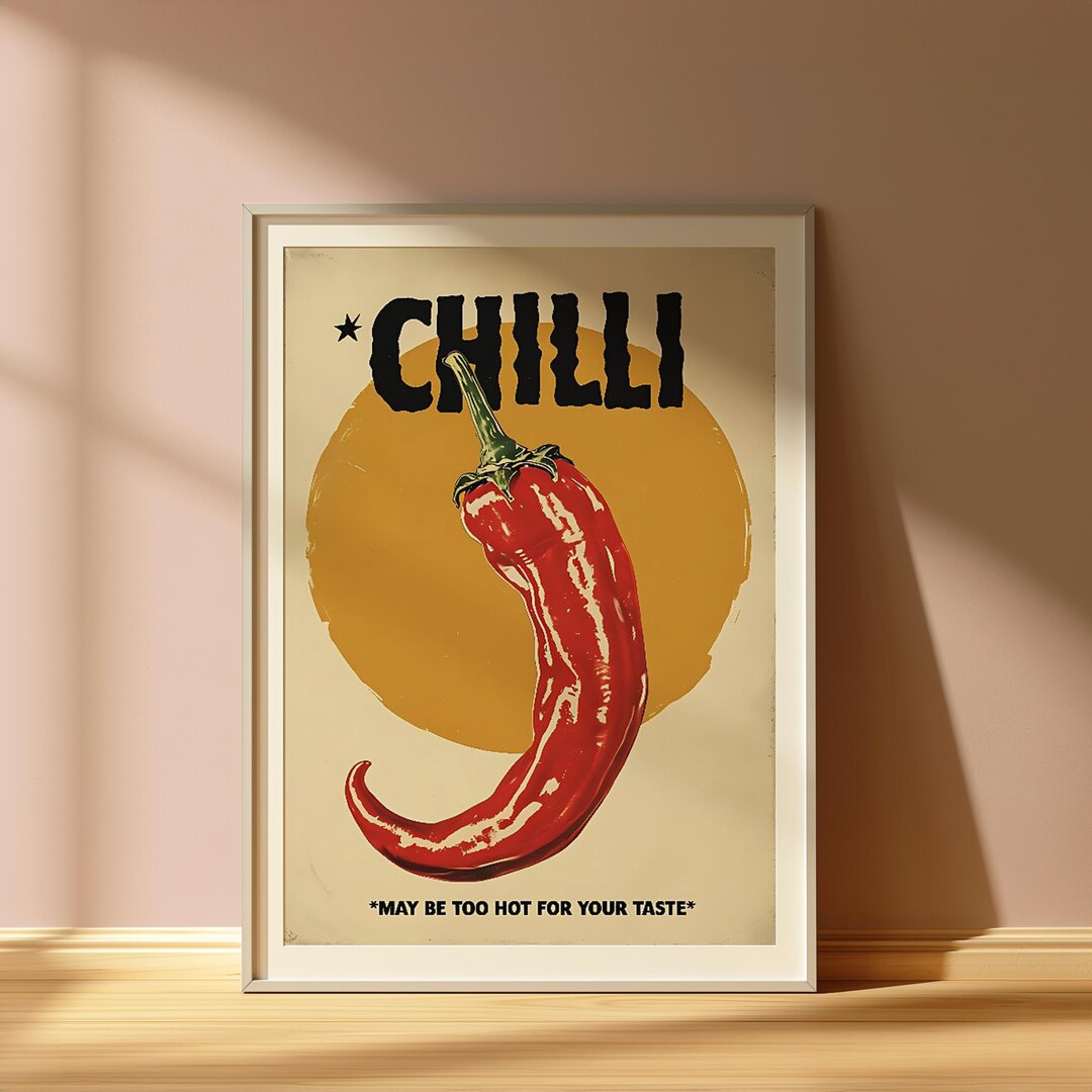 Vintage Chilli Poster – Hot Pepper Wall Art, Retro Kitchen Decor, Spicy ...