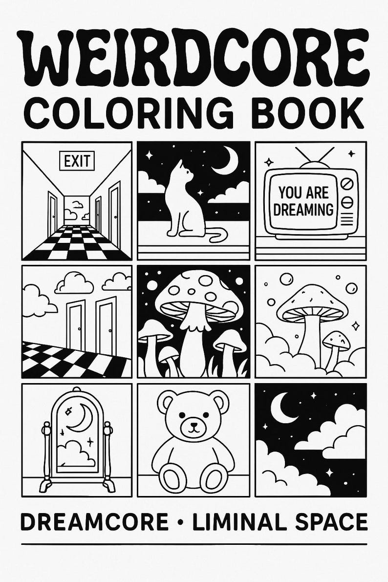 Weirdcore Coloring Book | Dreamcore Liminal Coloring Pages | 30 ...