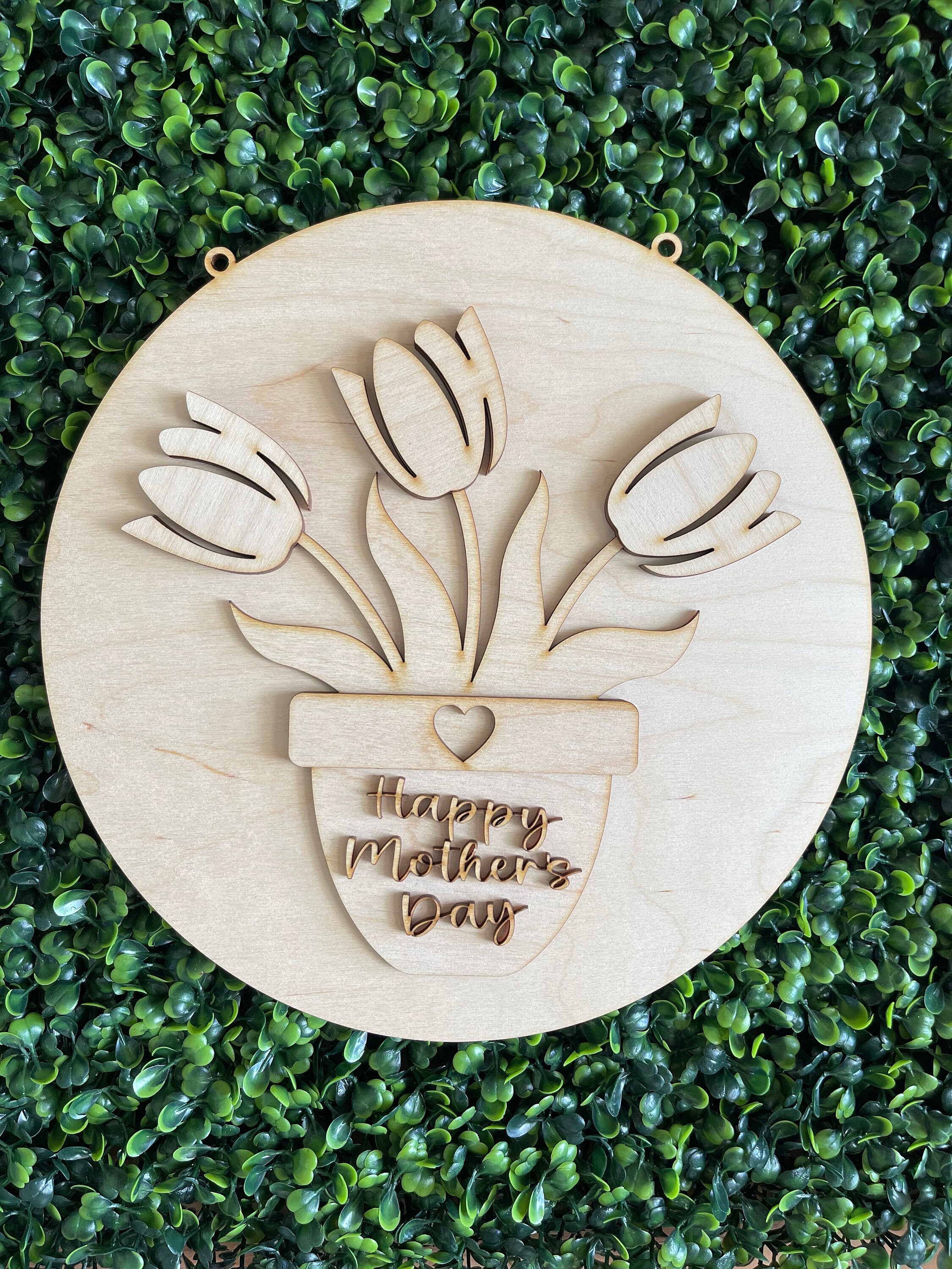 Mothers Day DIY Sign - Spring Tulips Flowers Home Decor Door Hanger ...