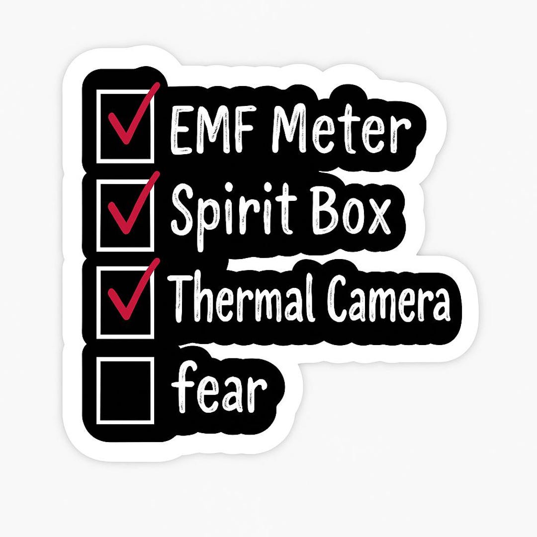 Ghost Hunting Checklist Sticker – EMF Meter Spirit Box Paranormal Vinyl ...