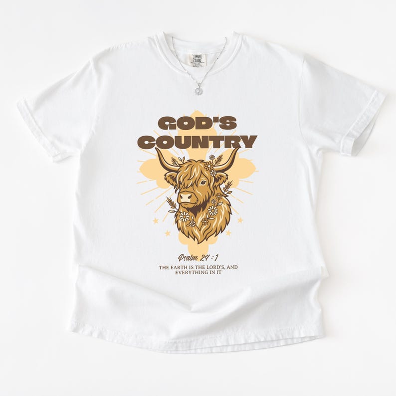 God's Country Highland Cow Shirt, Christian Floral Psalm 24:1 Tee, Farm ...