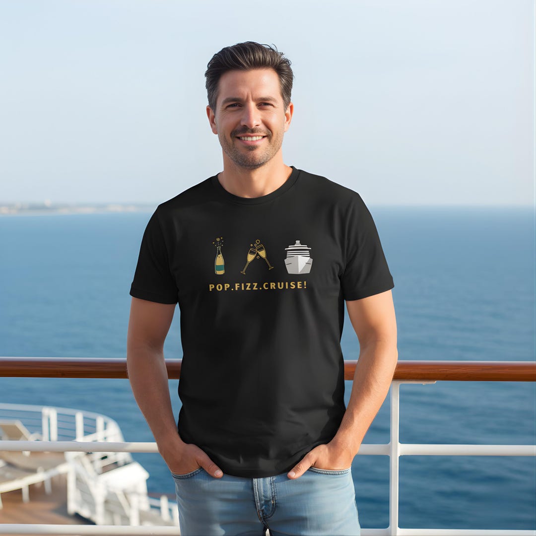 Pop Fizz Cruise Champagne Bottle, Glasses, Cruise Ship T-shirt - Etsy