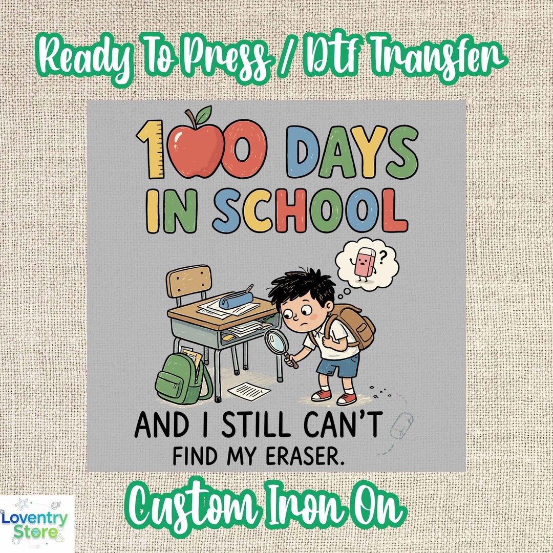 100 Days in School DTF Transfer – Missing Eraser Cartoon - Etsy
