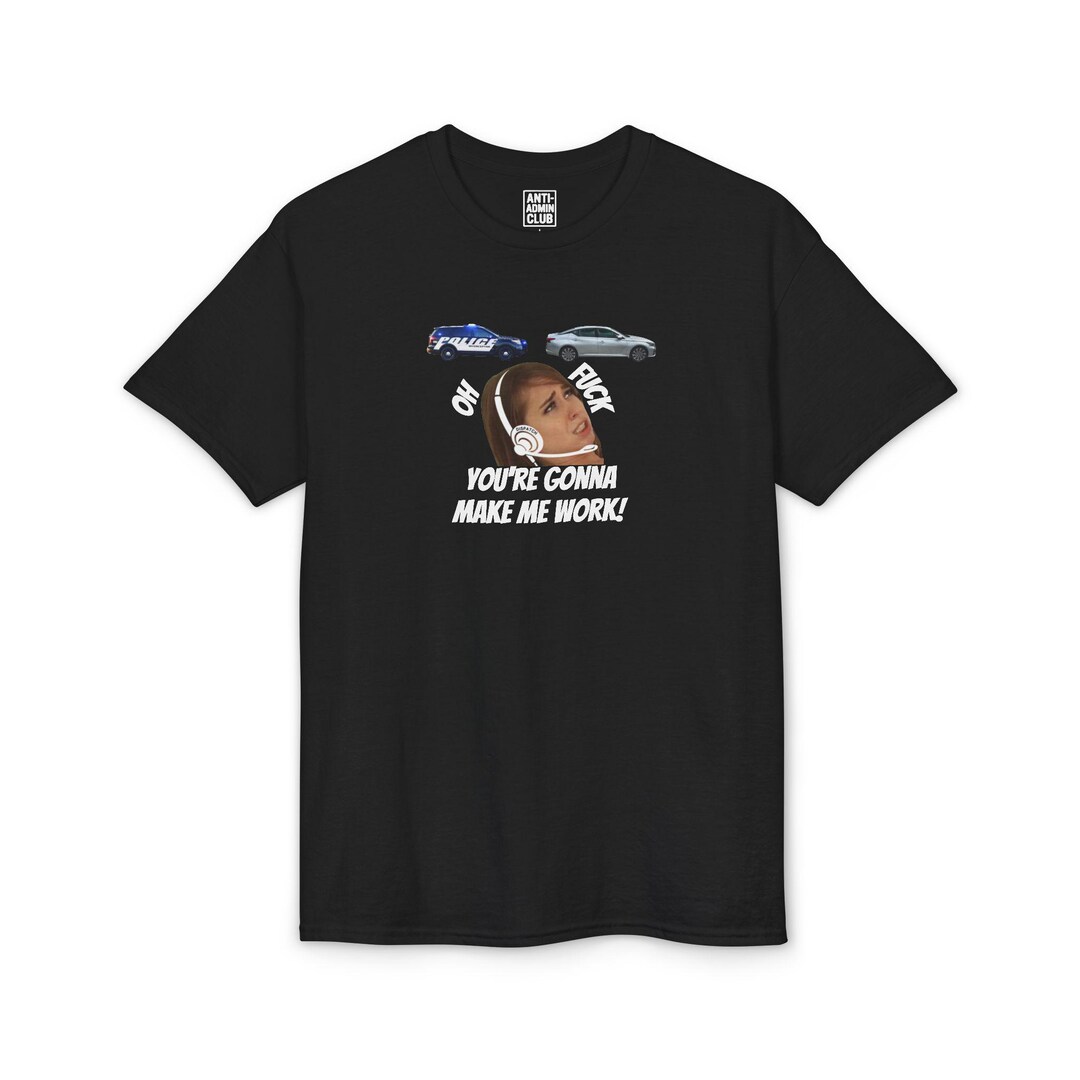 Funny Police Dispatcher Quote T-shirt, Humor Gift - Etsy