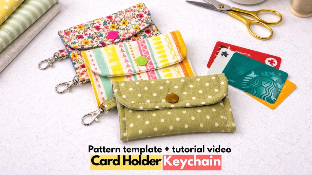 DIY Card Holder Keychain Sewing Project [printable PDF + Video Tutorial ...