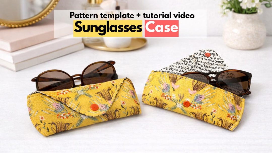 DIY Sunglasses Case Sewing Project [digital Pattern + Video Tutorial ...