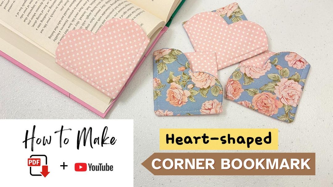How to Make Heart Shaped Corner Bookmark [digital Pattern + Video ...