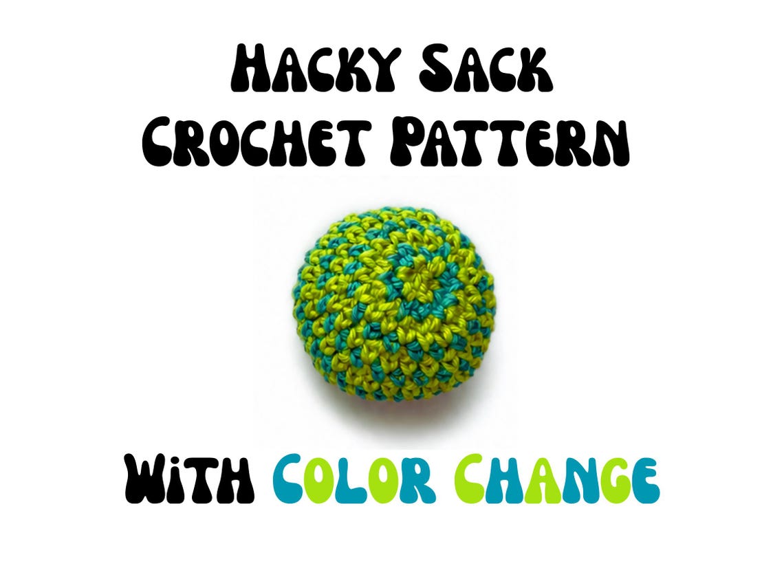 Hacky Sack Crochet Pattern With Color Change | Trending | Crochet Toys ...