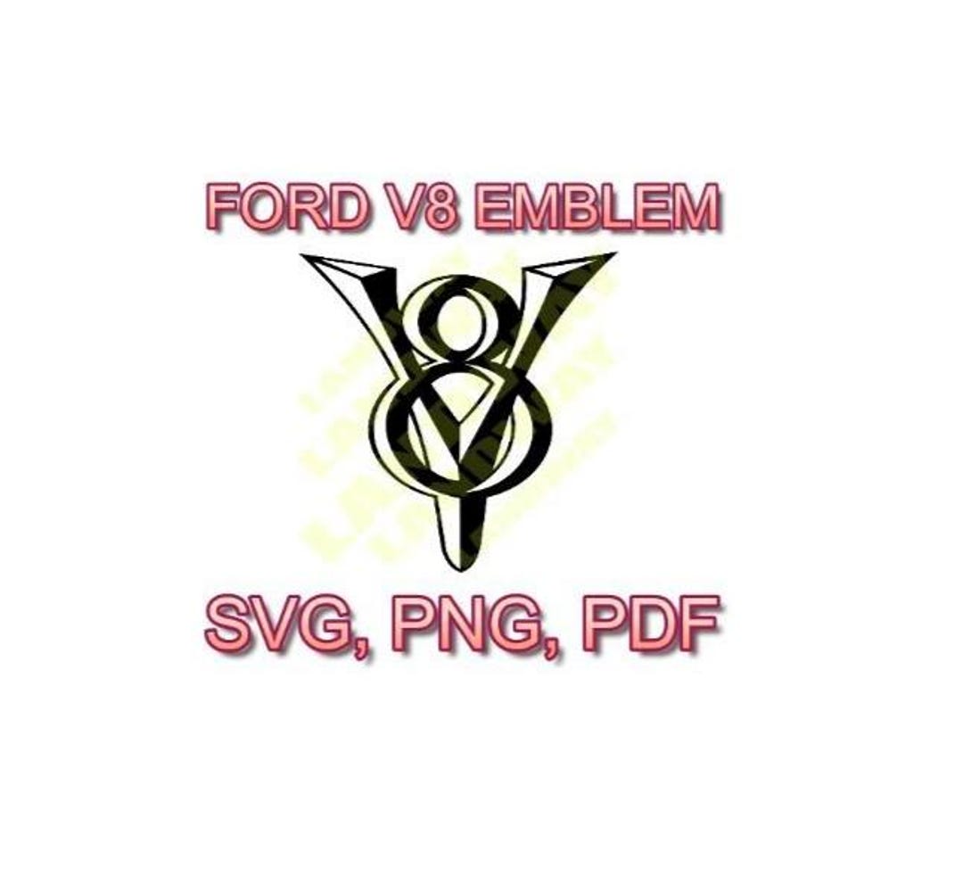 Ford V8 Emblem, Digital Download in Svg, Png,pdf - Etsy