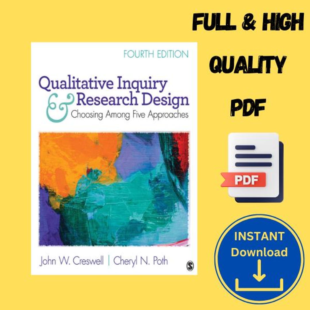 Qualitative Inquiry and Research Design Choosing Among Five Approaches ...