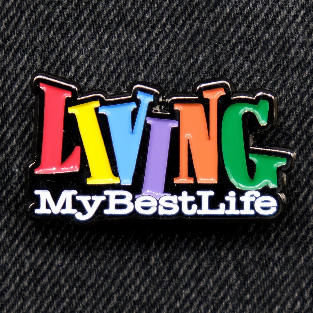 Living My Best Life Lapel Pin - Etsy