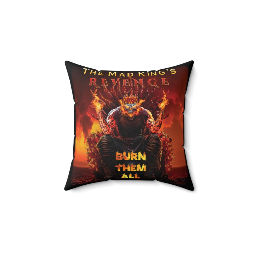 The Mad King's Revenge - Faux Suede Square Throw Pillow - Etsy