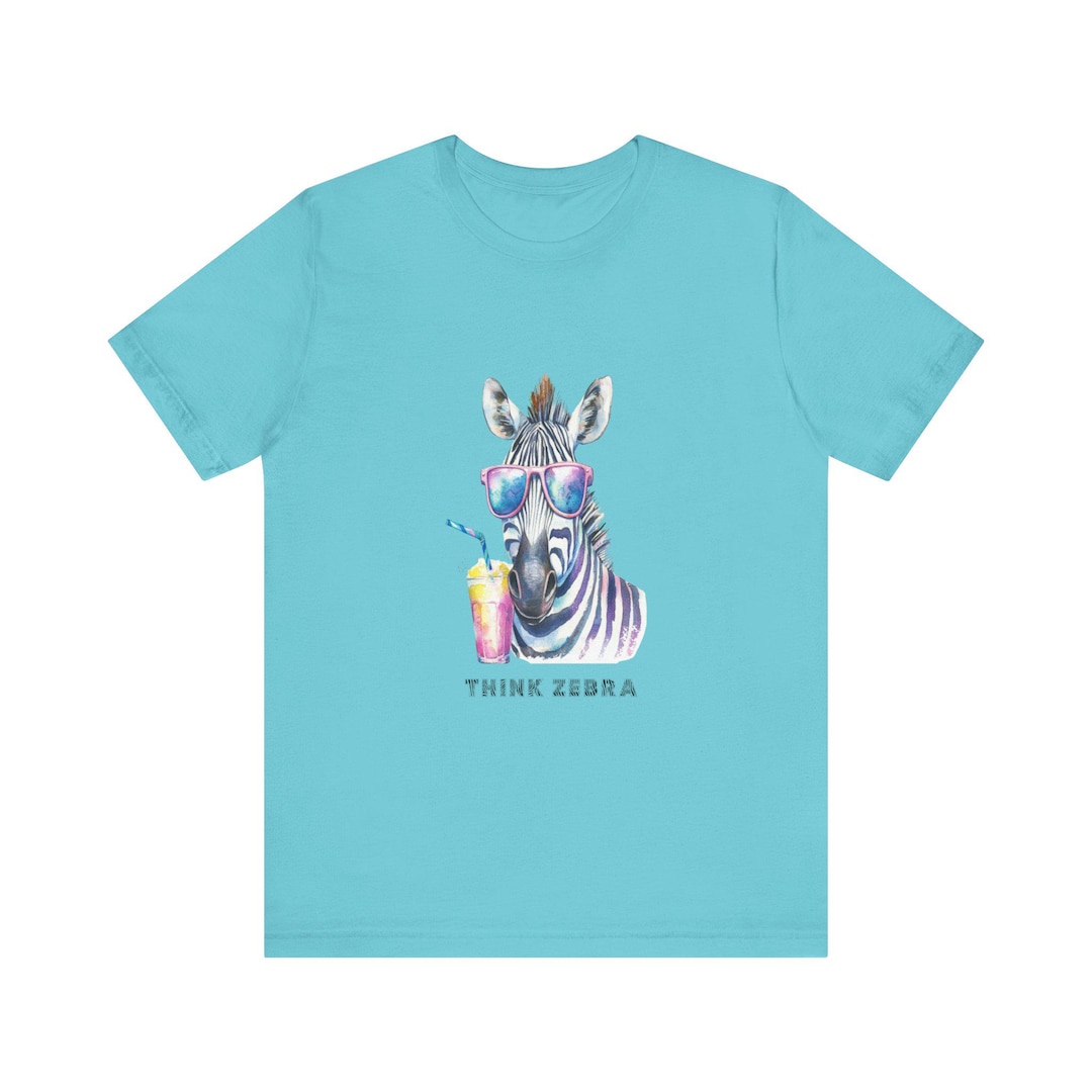 Think Zebra With Sunglasses and Drink T-shirt | Think Zebra Tee - Etsy