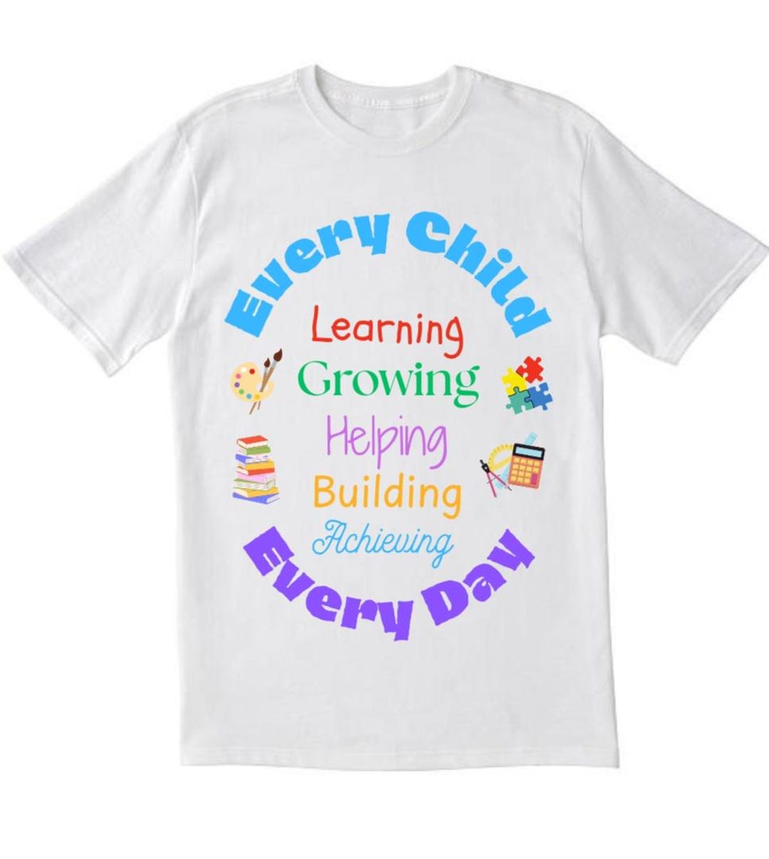 Every Child Every Day LCE Motto Tshirt - Etsy