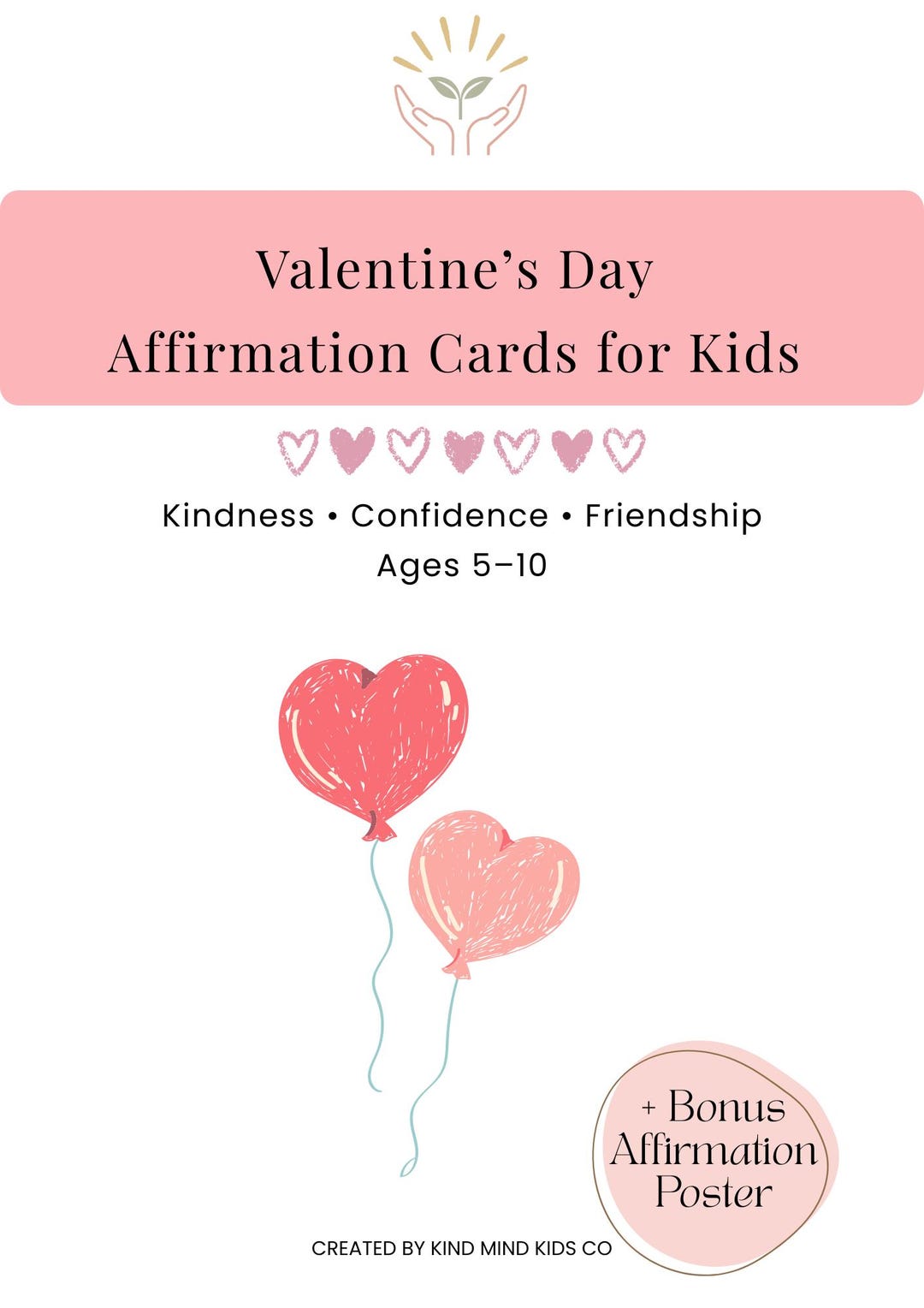 Valentine's Affirmation Cards for Kids | Kindness Printables (ages 5-10 ...