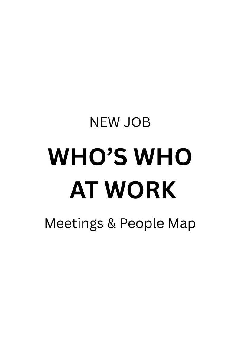 Meetings & People Map | New Job Contacts Organizer | Who’s Who at Work ...