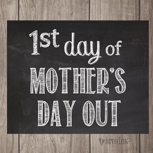 MOTHER'S DAY OUT First & Last Day Chalkboard Signs 2 - Etsy